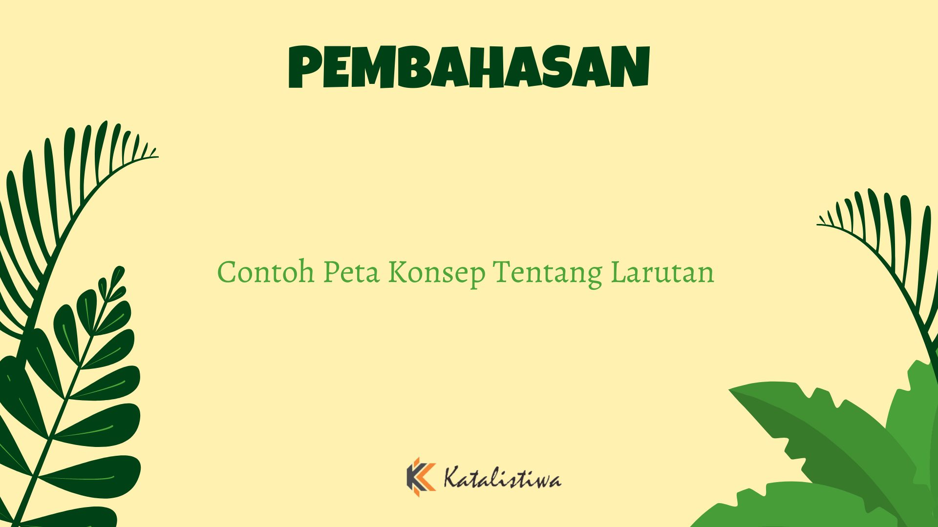 Contoh Peta Konsep Tentang Larutan - Katalistiwa