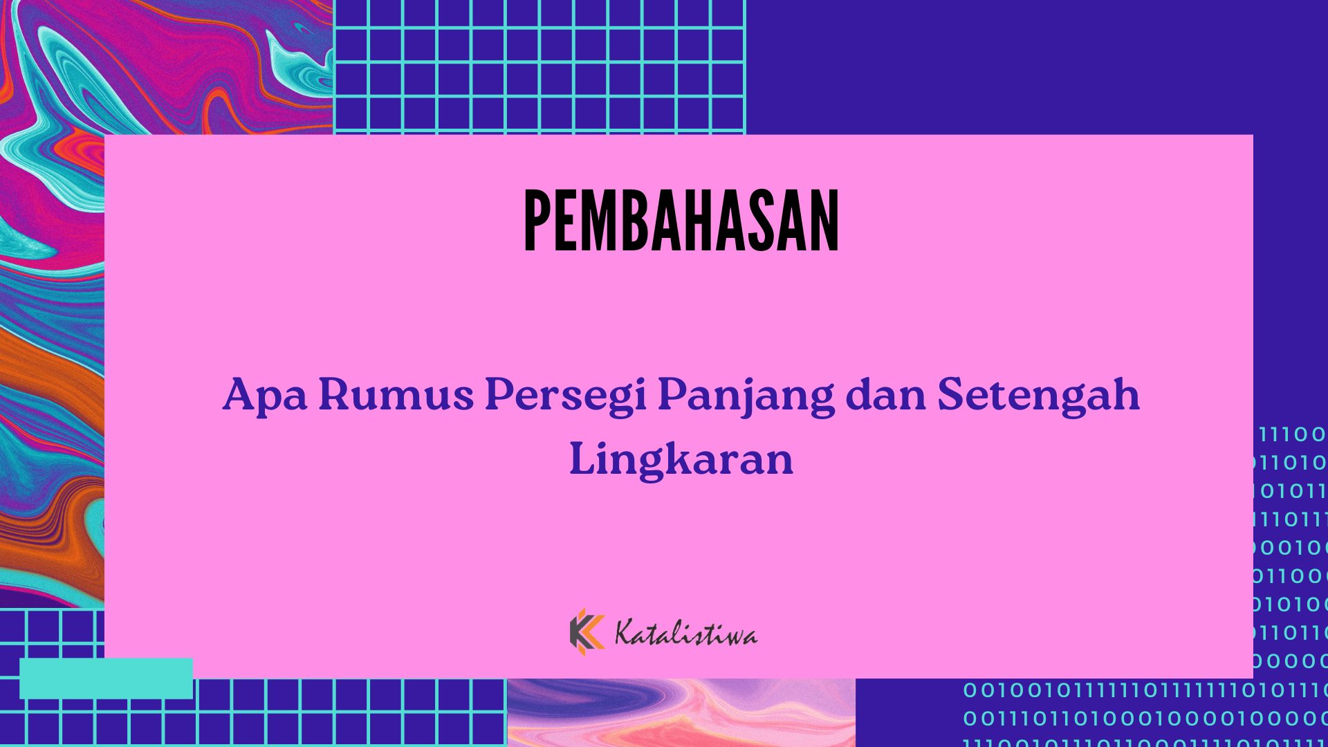 Apa Rumus Persegi Panjang dan Setengah Lingkaran - Katalistiwa